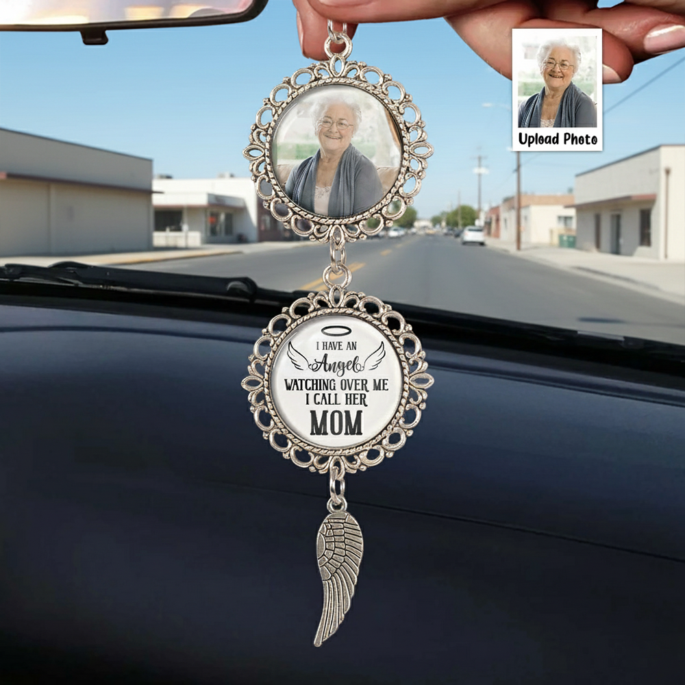 I Have An Angel Watching Over Me - Personalized Photo Car Ornament ...